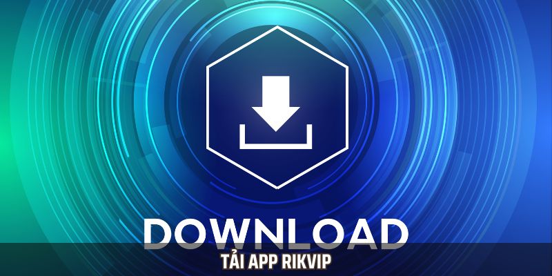 Cách Tải App Rikvip Miễn Phí, Trải Nghiệm Ngay Game Hot - Vnclass ...